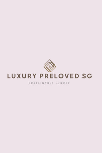 LUXURY PRELOVED SG – Luxury Preloved SG